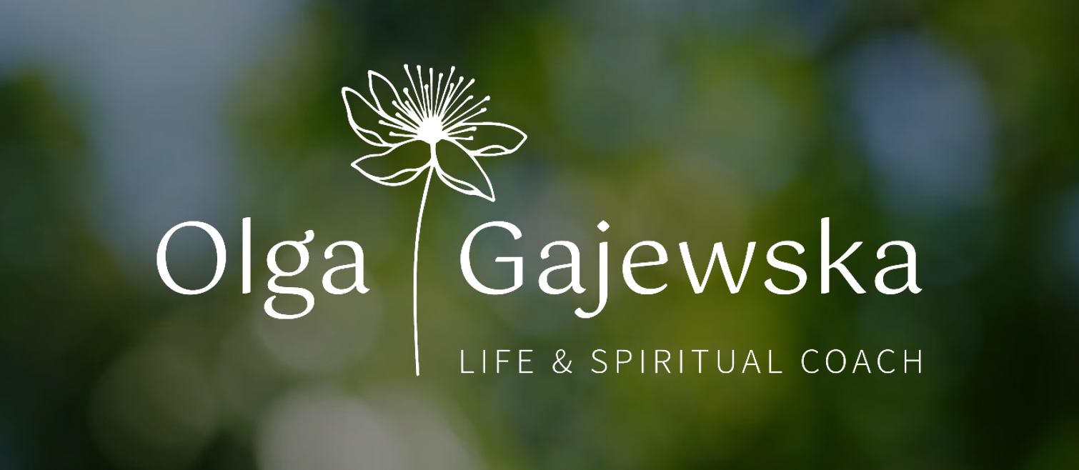 Life & Spiritual Coach - Olga Gajewska